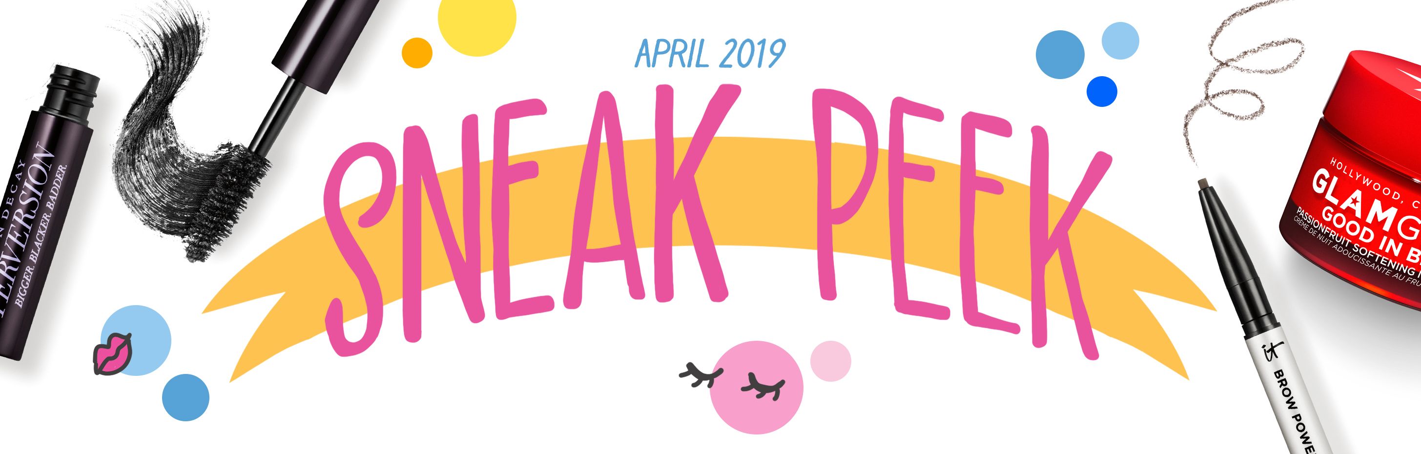 APRIL SNEAK PEEK! - Beauty Insider Community